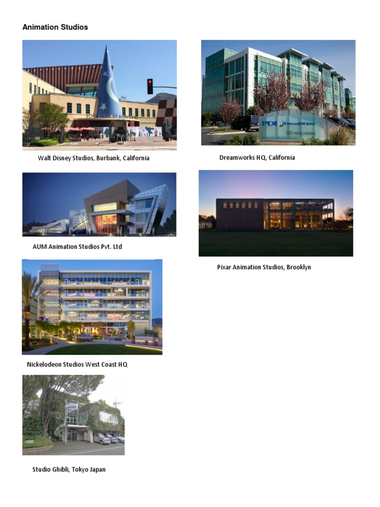 Animation Studios: Walt Disney Studios, Burbank, California Dreamworks ...