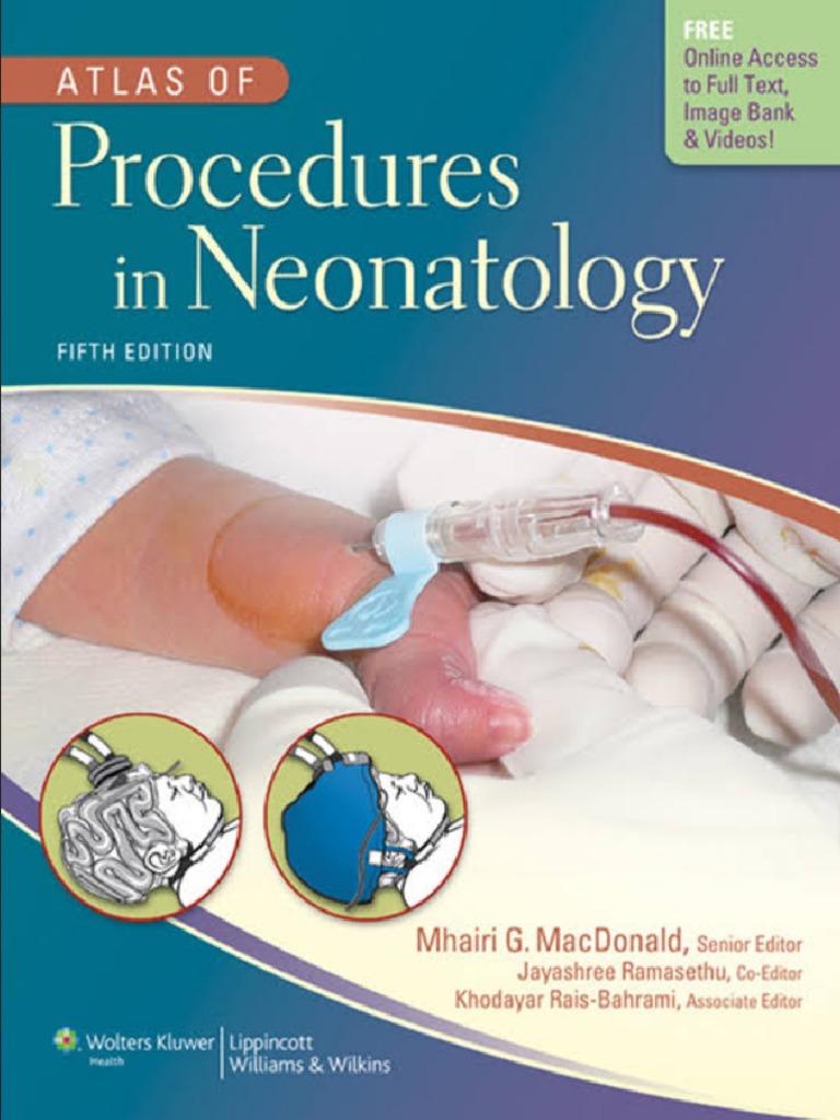 Atlas of Procedures in Neonatology 5th Edition | PDF | Neonatology ...