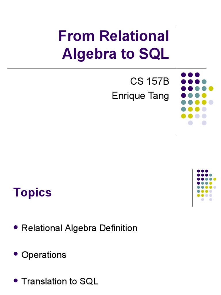 Relational Algebra To Sql Mathematics Business