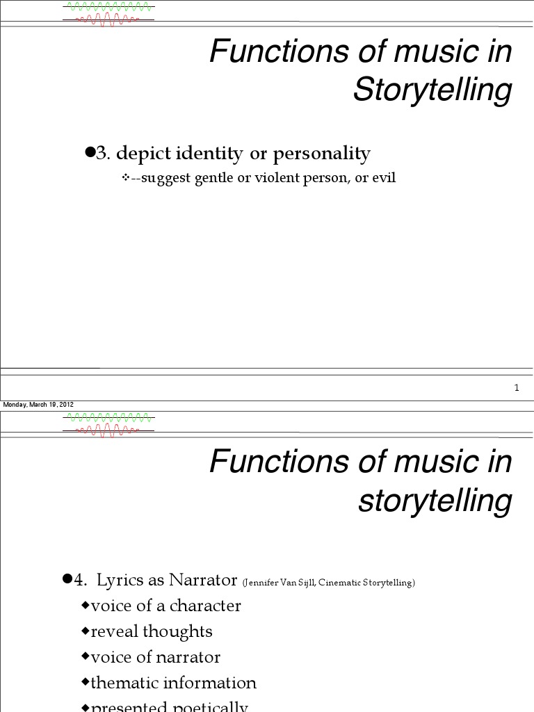 Roles of Music in Storytelling: Depicting Identity, Acting as Narrator ...