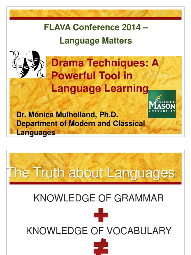 The Power of Drama Techniques in Language Learning: A Case for Moving ...