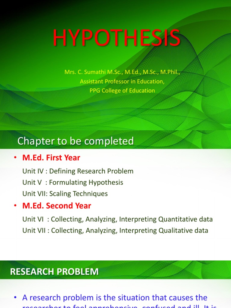 Hypothesis Framing and Types | PDF | Validity (Statistics) | Hypothesis