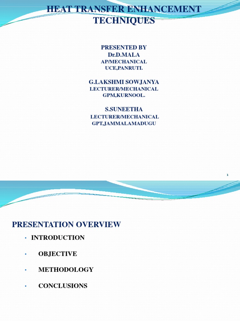 Heat Transfer Enhancement Techniques: Presented by Dr.D.MALA | PDF ...