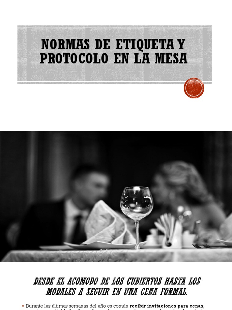 Normas de Etiqueta y Protocolo en La Mesa | PDF | Etiqueta | Cuchara