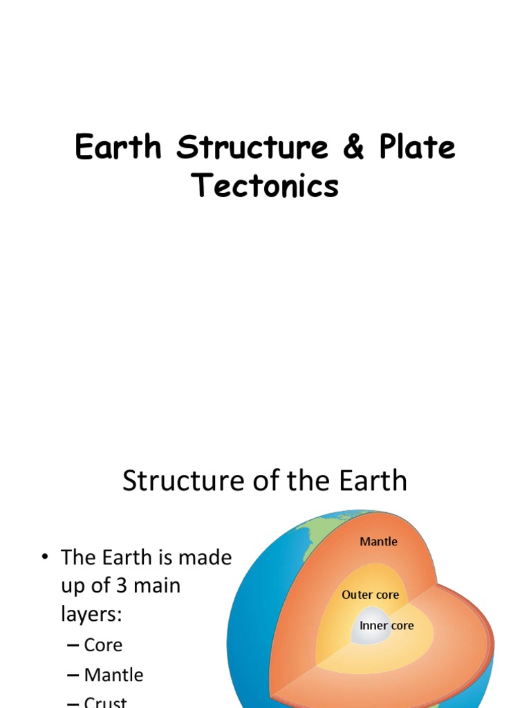 Earth Structure Plate Tectonics | PDF | Plate Tectonics | Crust (Geology)