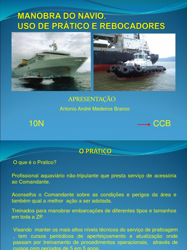 APNT - Manobra Do Navio. e Uso de Prático e Rebocadores | PDF | Hélice | Piloto marítimo