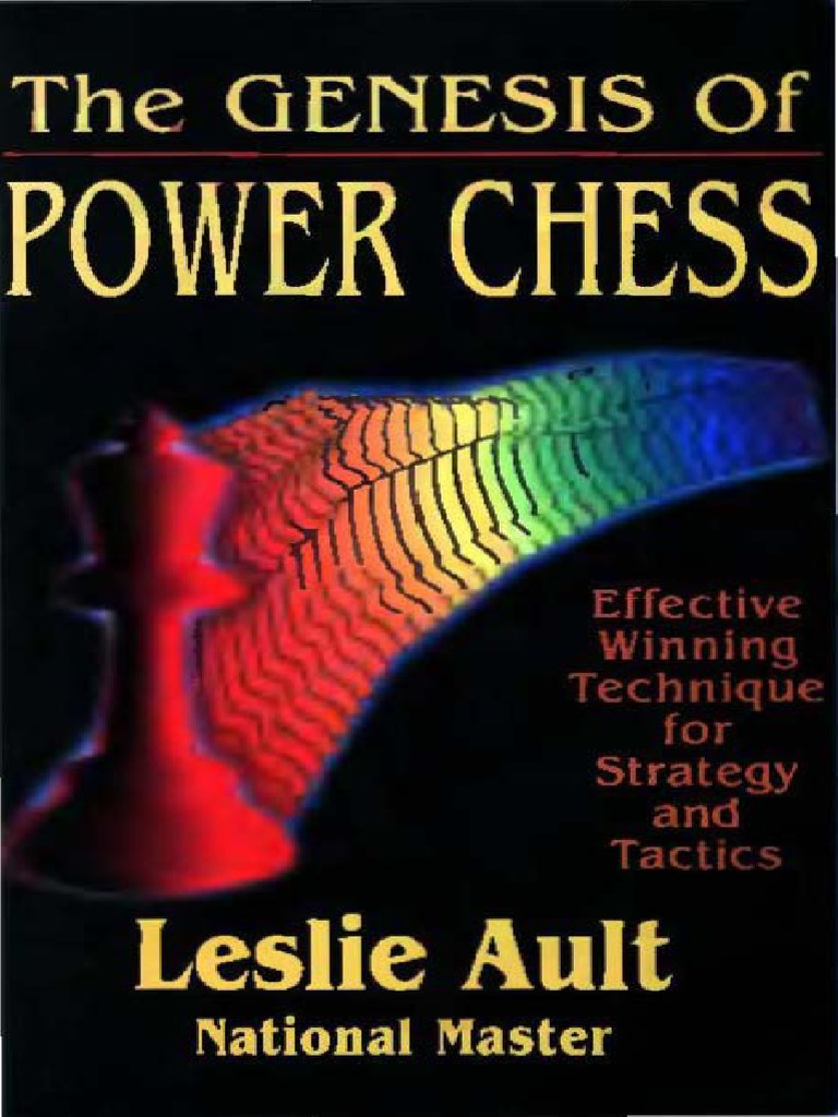 Ault - The Genesis of Power Chess (1993) | PDF | Games Of Mental Skill ...