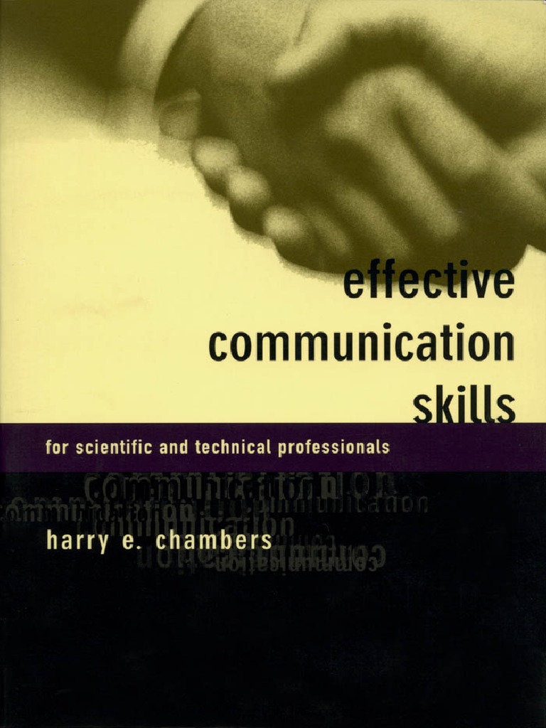 Harry Chambers, Harry E. Chambers - Effective Communication Skills For ...