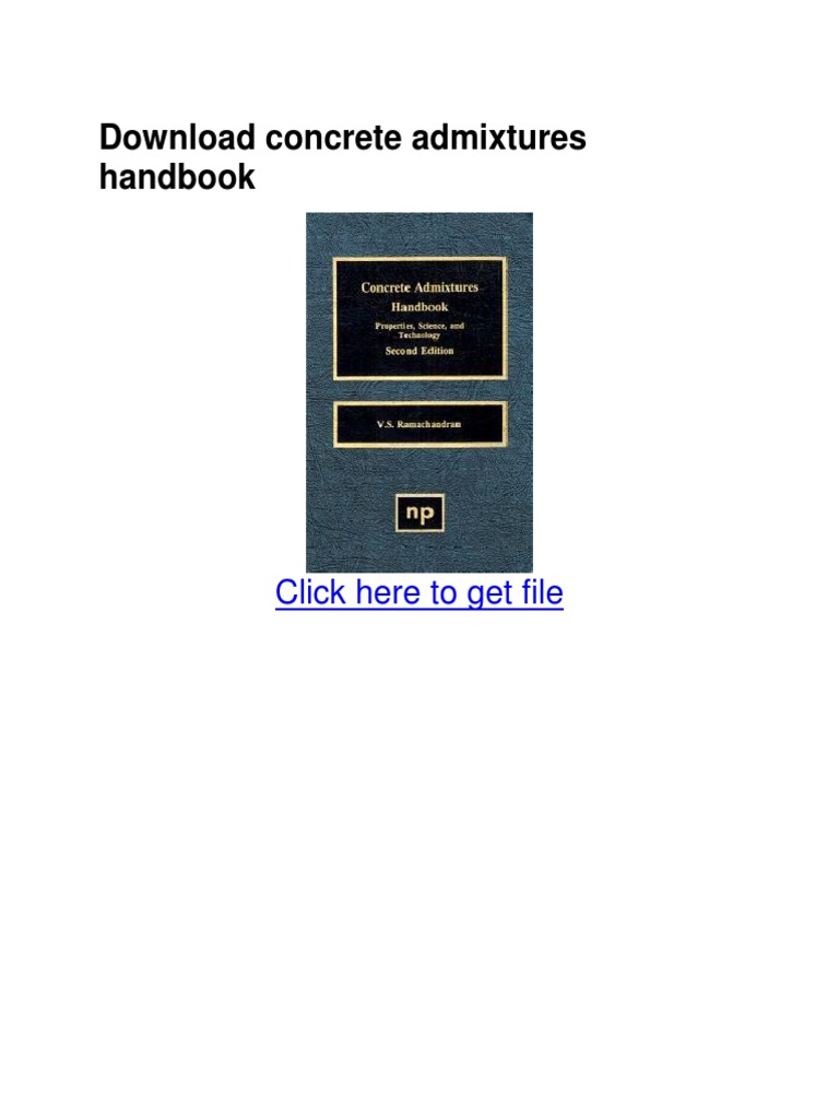 Concrete Admixtures Handbook | PDF | Concrete | Civil Engineering