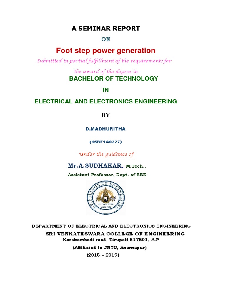 Harvesting Energy from Footsteps: An Analysis of a Footstep Power ...