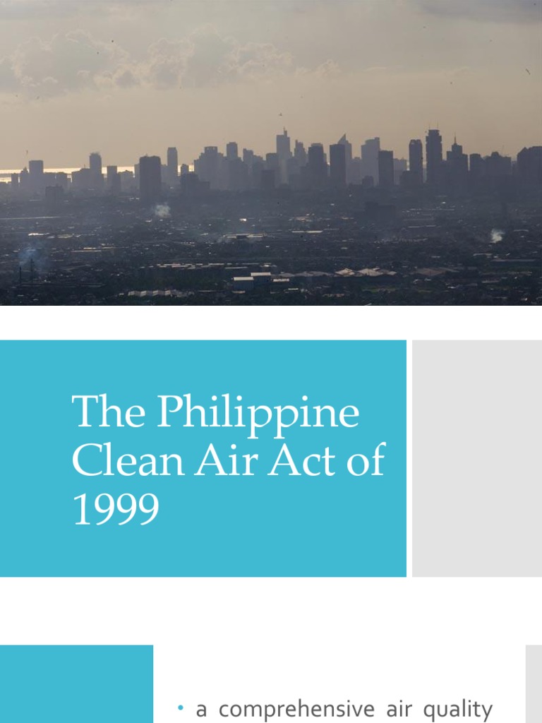 Philippine Clean Air Act | PDF | Clean Air Act (United States) | Air ...