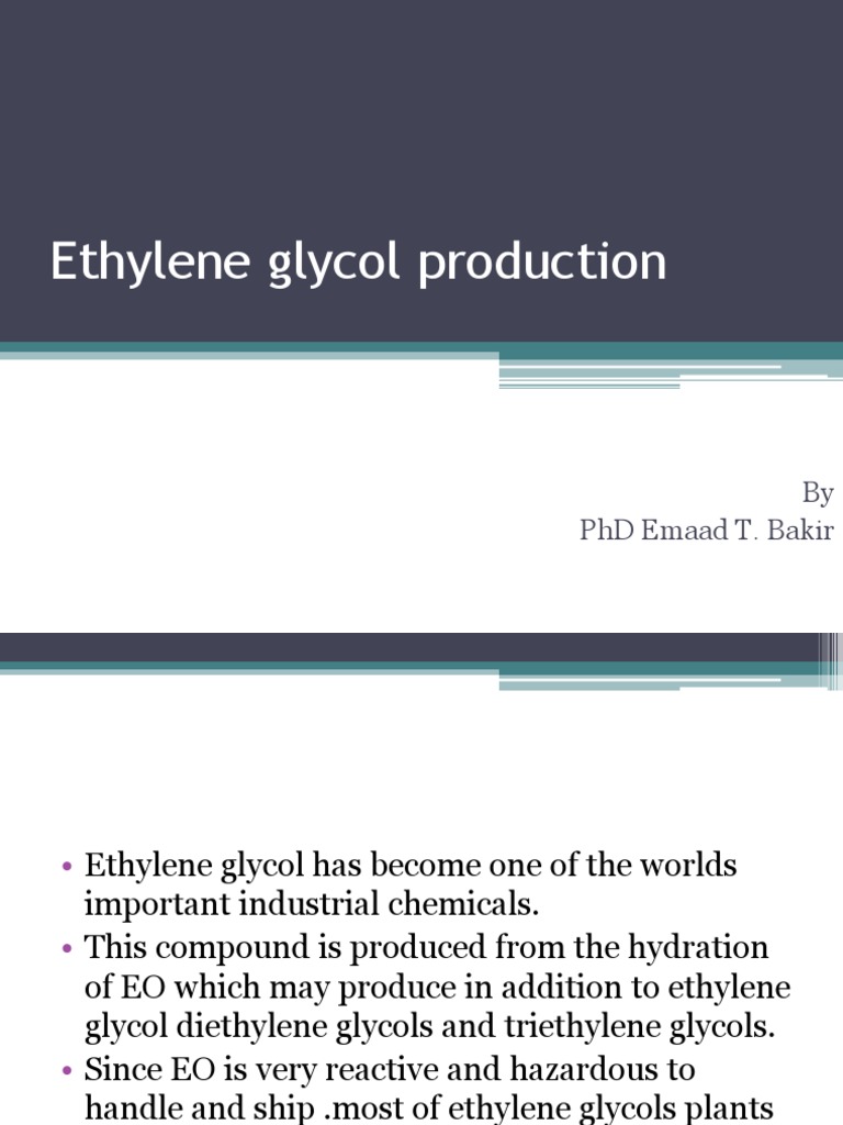 Ethylene Glycol Production Process Overview | PDF | Water | Physical ...