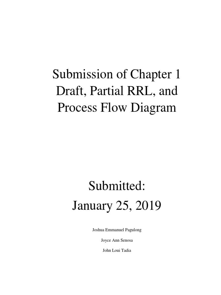 Submission of Chapter 1 Draft, Partial RRL, and Process Flow Diagram | PDF