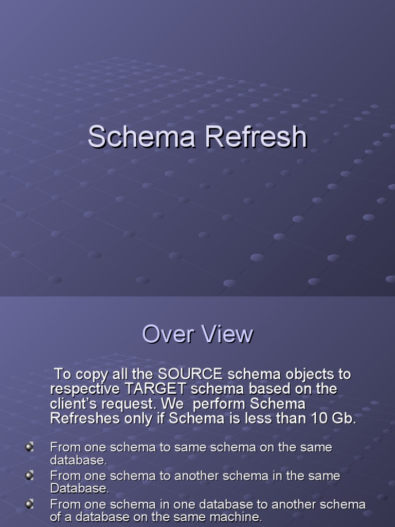 Schema Refresh | PDF | Database Schema | Database Index