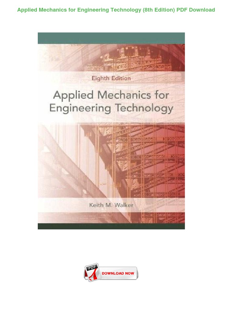 Applied Mechanics for Engineering Technology (8th Edition) PDF Download