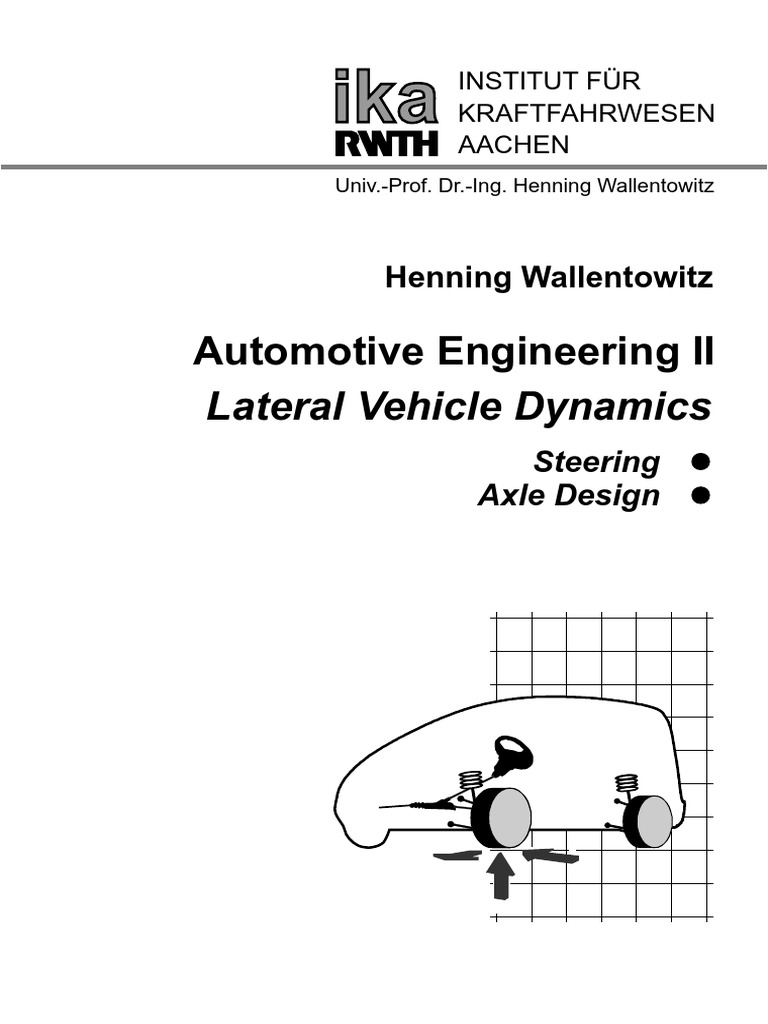 Automotive Engineering II - Lateral Vehicle Dynamics | PDF | Tire ...