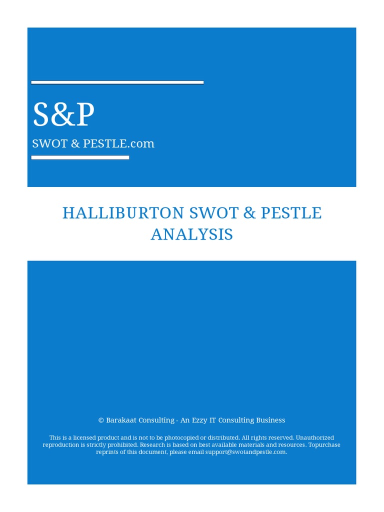 Halliburton Swot & Pestle Analysis: © Barakaat Consulting - An Ezzy IT ...