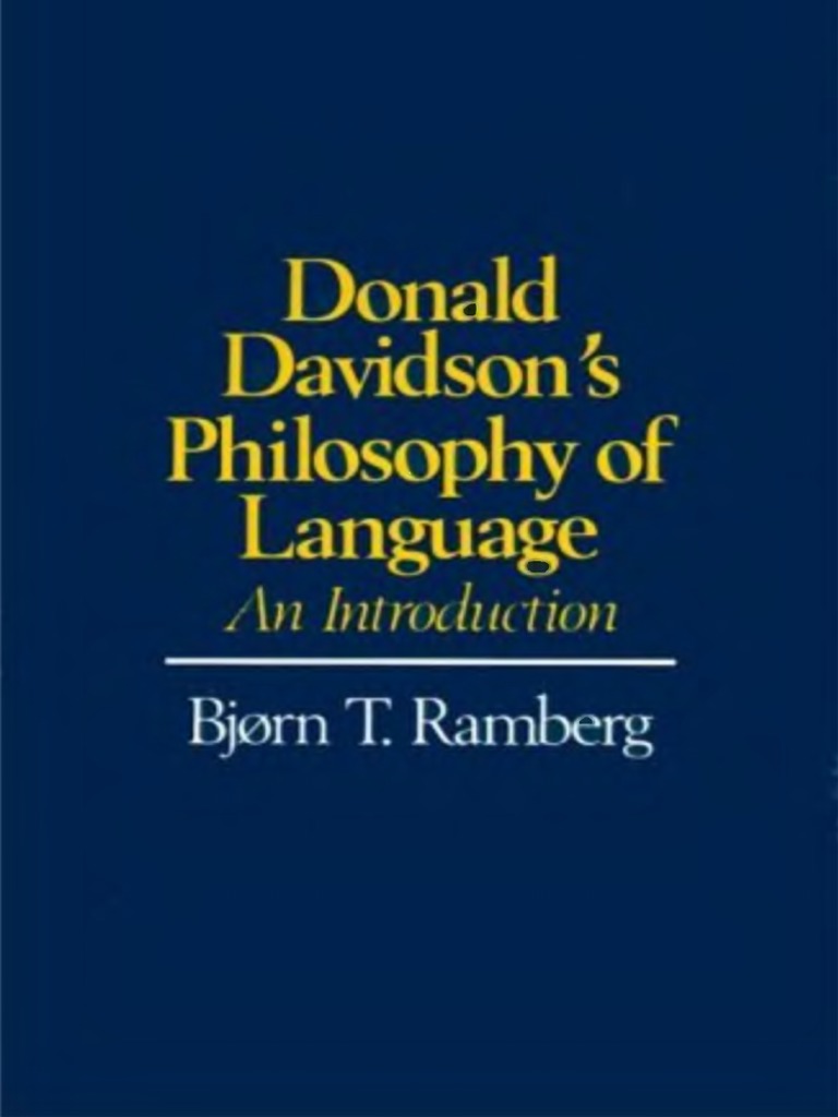 Bjorn Ramberg - Donald Davidson. Philosophy of Language | PDF