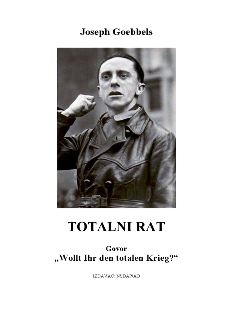 Joseph Goebbels - Totalni Rat PDF | PDF