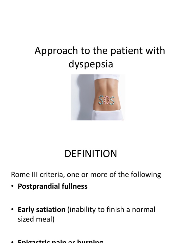 Approach To The Patient With Dyspepsia | PDF | Indigestion | Medical ...