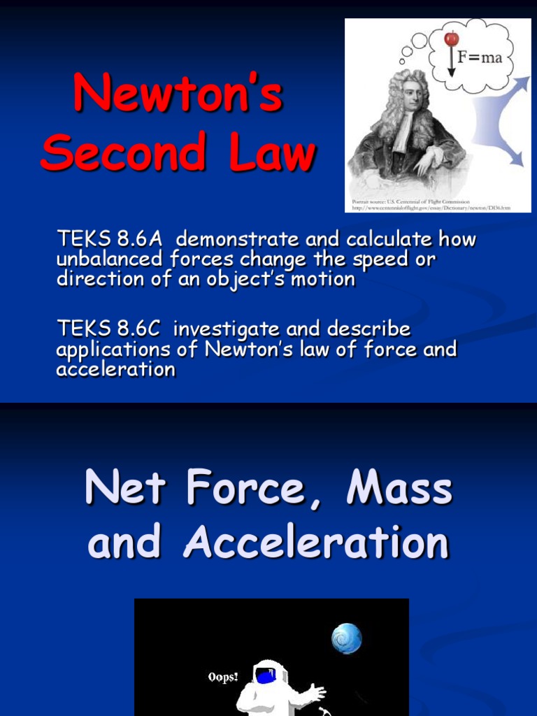 Newtons 2nd Law Notes | PDF | Force | Mass