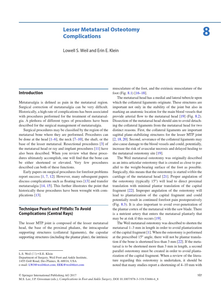 Lesser Metatarsal Osteotomy Complications: Lowell S. Weil and Erin E ...