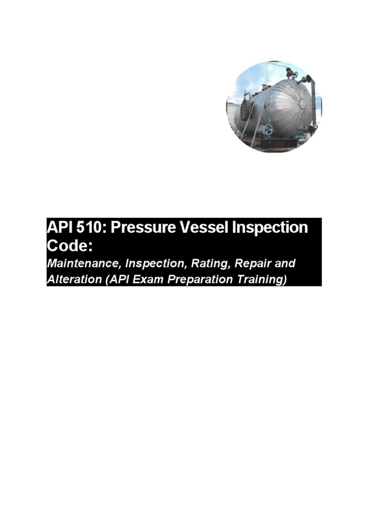 API 510 Preparatory Training | PDF