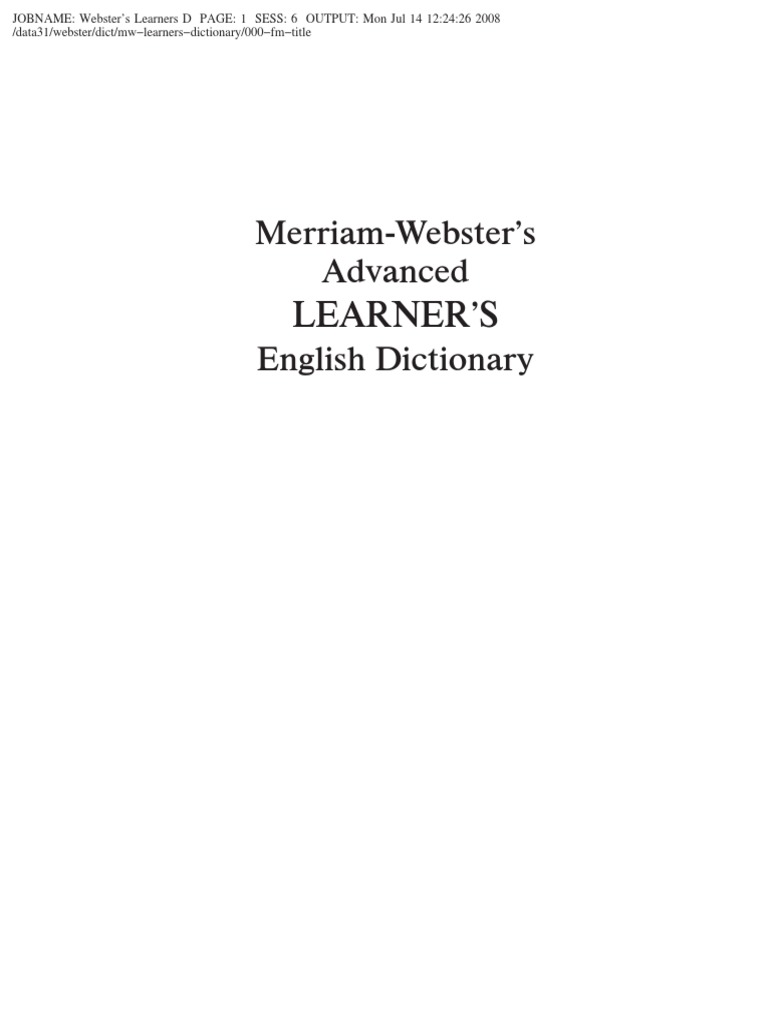 Merriam Webster's Advanced Learners Dictionary 1 | PDF