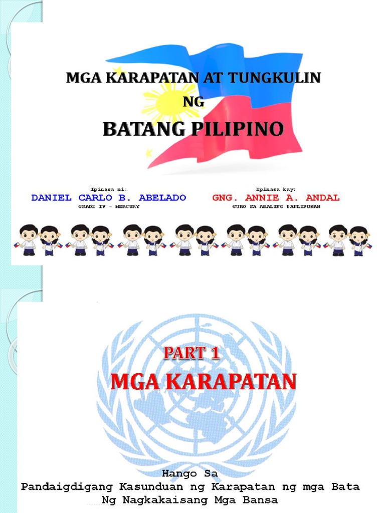 Karapatan at Tungkulin Ng Batang Pilipino