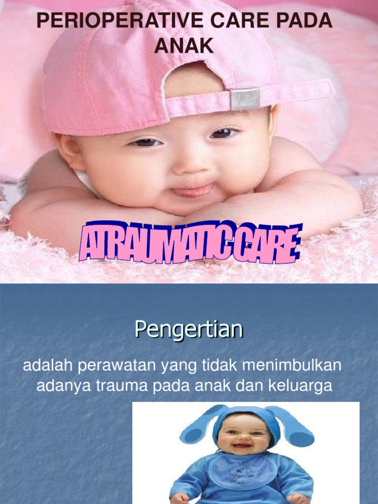 Atraumatic Care & Perioperative Care | PDF