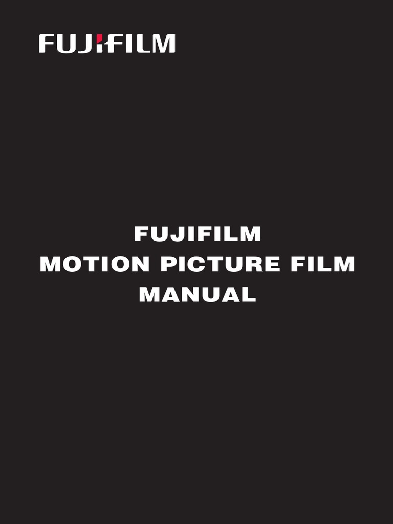 Fujifilm Motion Picture Film Manual PDF | PDF | Film Speed | Exposure ...