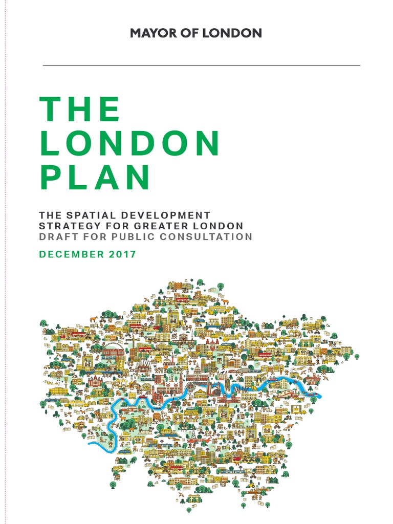 New London Plan December 2017 | PDF | City | Sustainability