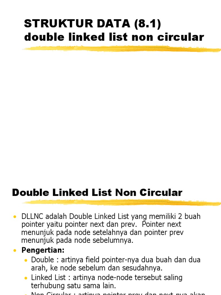 Double Linked List Non Circular | PDF