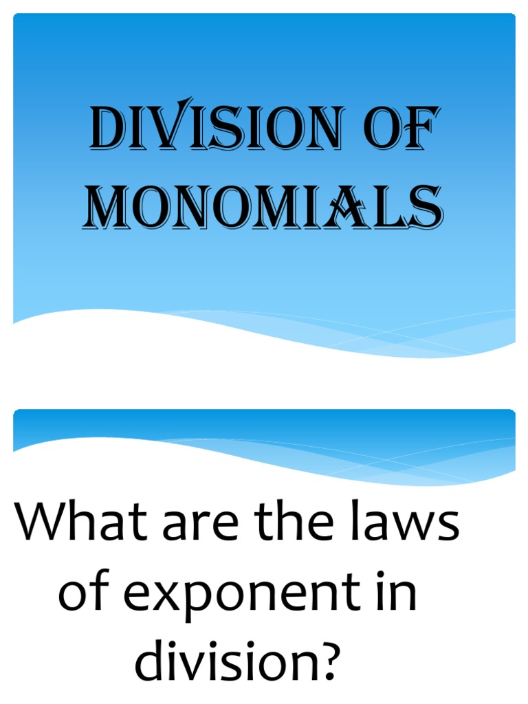 10.division of Monomials | PDF