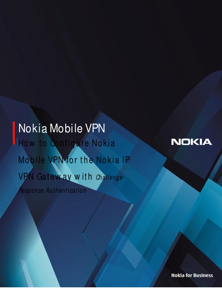 How to Configure Nokia Mobile VPN for Nokia IP VPN Gateway CR | Virtual ...