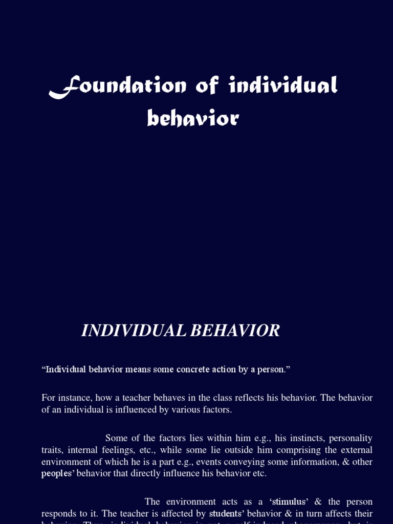 Foundation of Individual Behavior | PDF | Behavior | Motivation