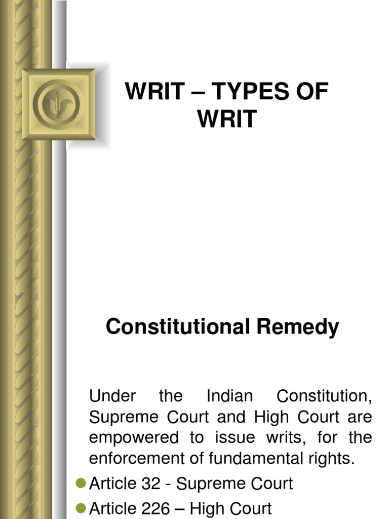Types of Writs | PDF | Habeas Corpus | Writ