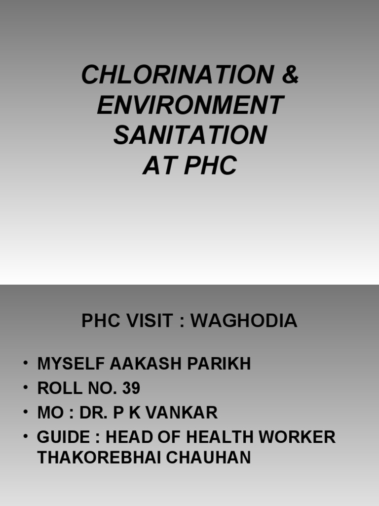 Chlorination & Environment Sanitation | PDF | Water | Chlorine