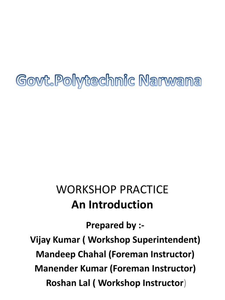 Workshop Practice | PDF | Welding | Construction