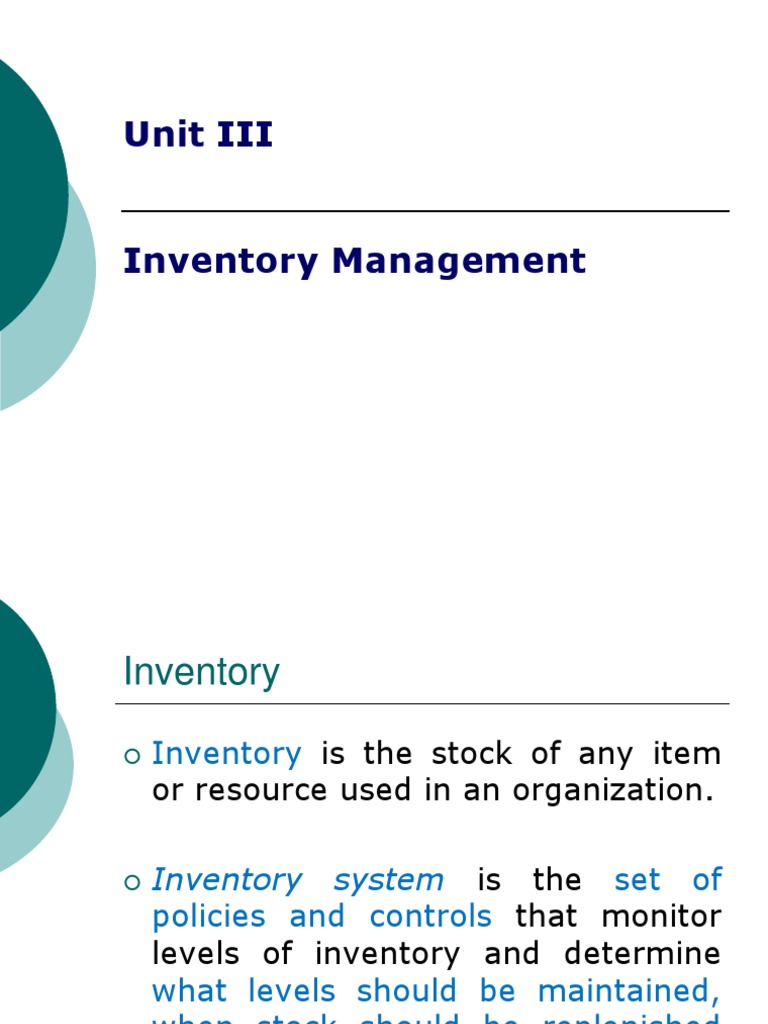 Unit 3 - Inventory Management | PDF | Inventory | Business Process Management