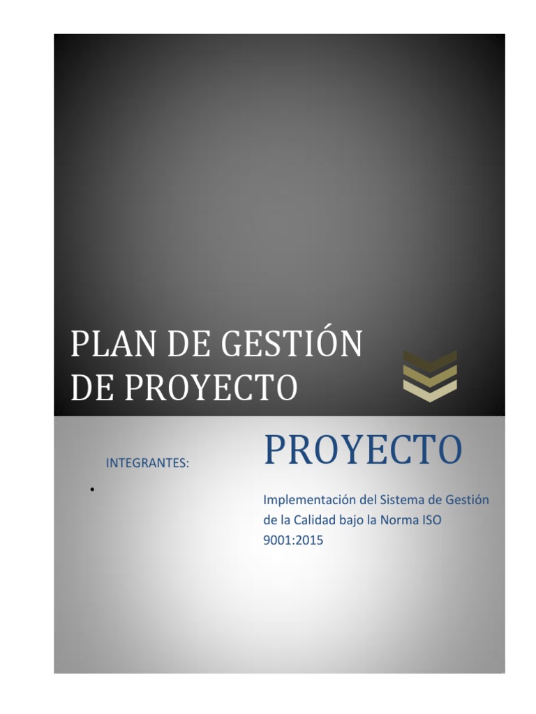 Plan de Gestión Del Proyecto 5 | PDF | Gestión de la calidad | Sistema ...