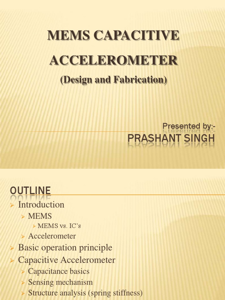Mems Capacitive Accelerometer: (Design and Fabrication) | PDF ...
