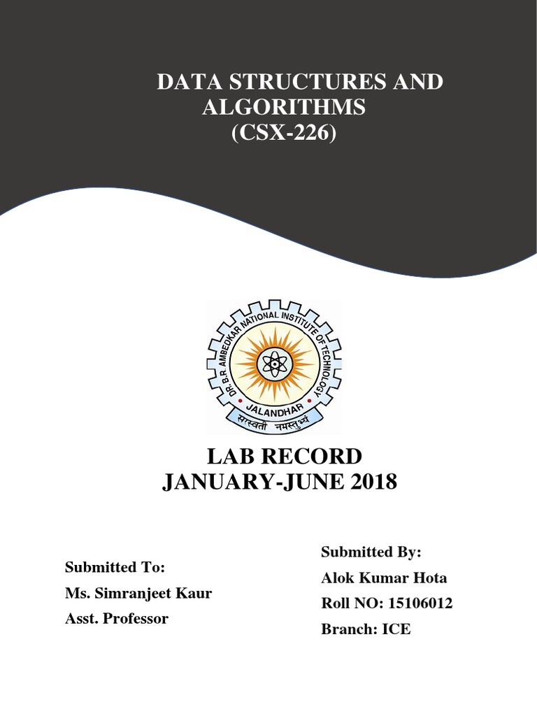 Data Structures and Algorithms (CSX-226) : Lab Record January-June 2018 | PDF