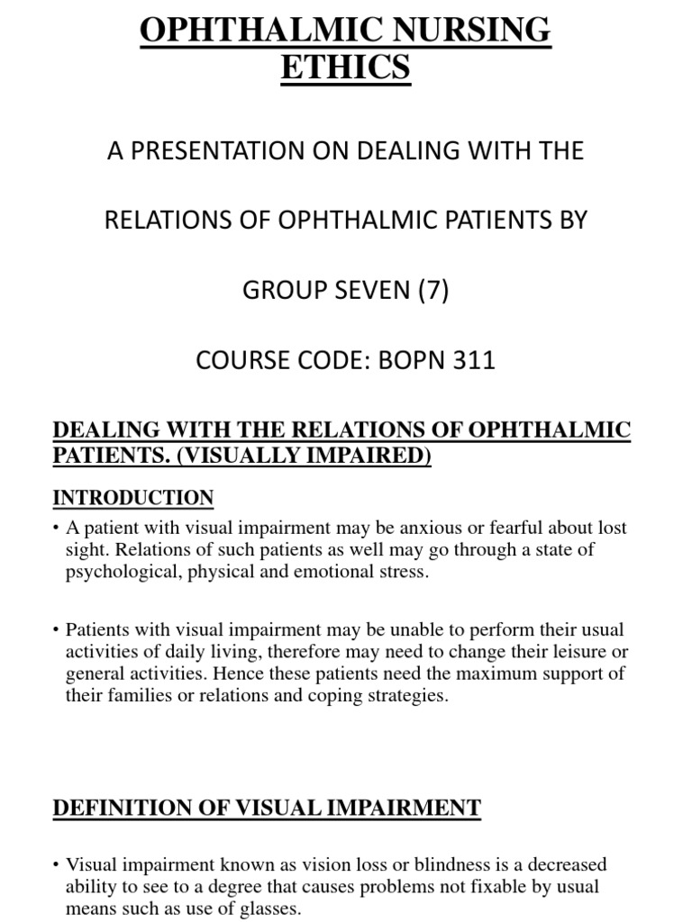 Ophthalmic Nursing Ethics | PDF | Visual Impairment | Vision