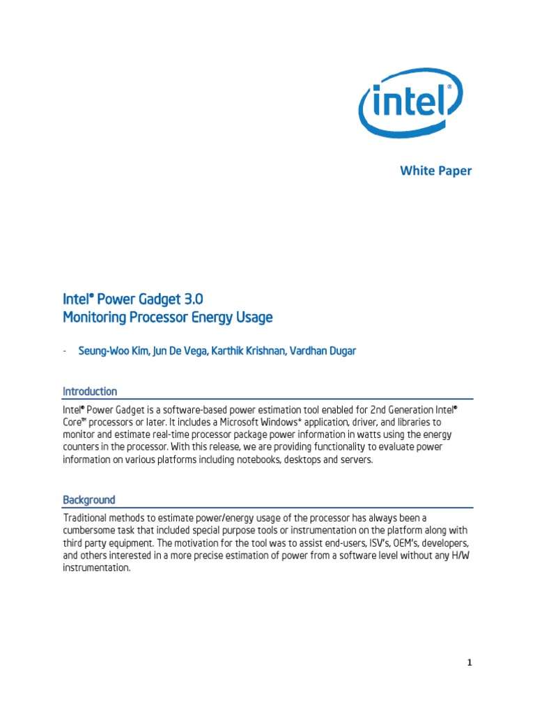 Intel® Power Gadget 3.0 Monitoring Processor Energy Usage: White Paper ...