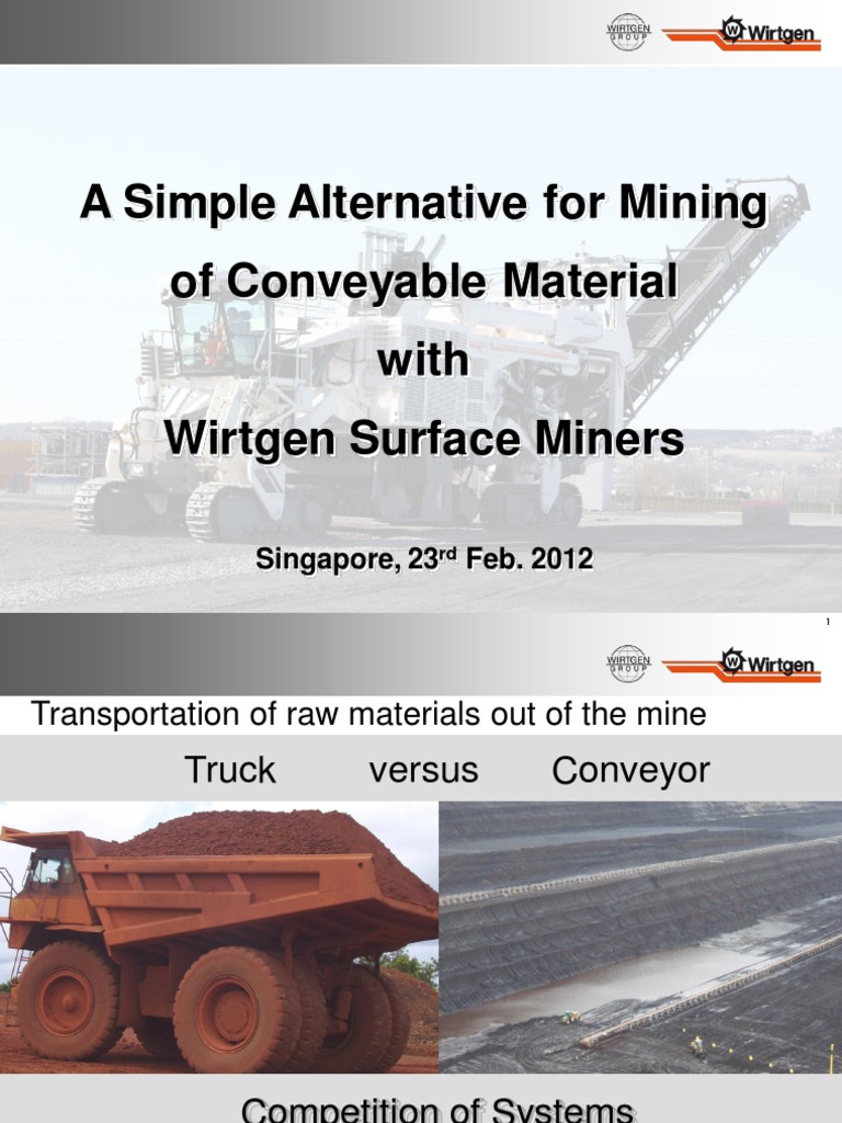A Simple Alternative For Mining of Conveyable Material With Wirtgen ...