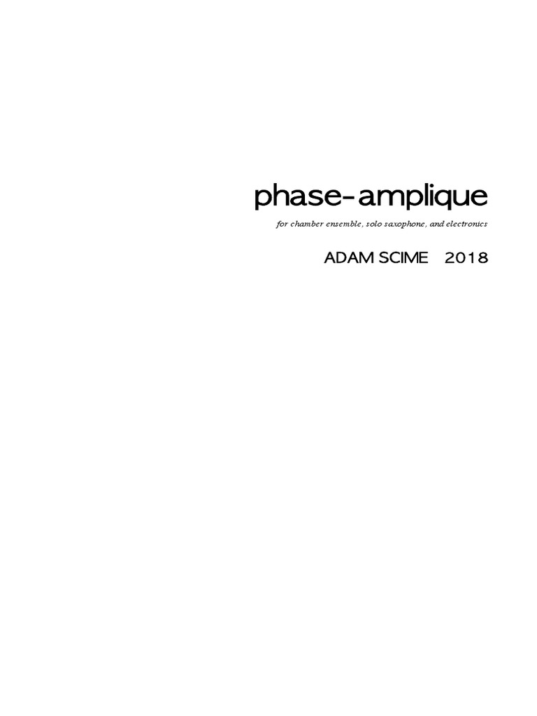 Phase-Amplique: Adam Scime 2018 | PDF | Music Production | Performing Arts
