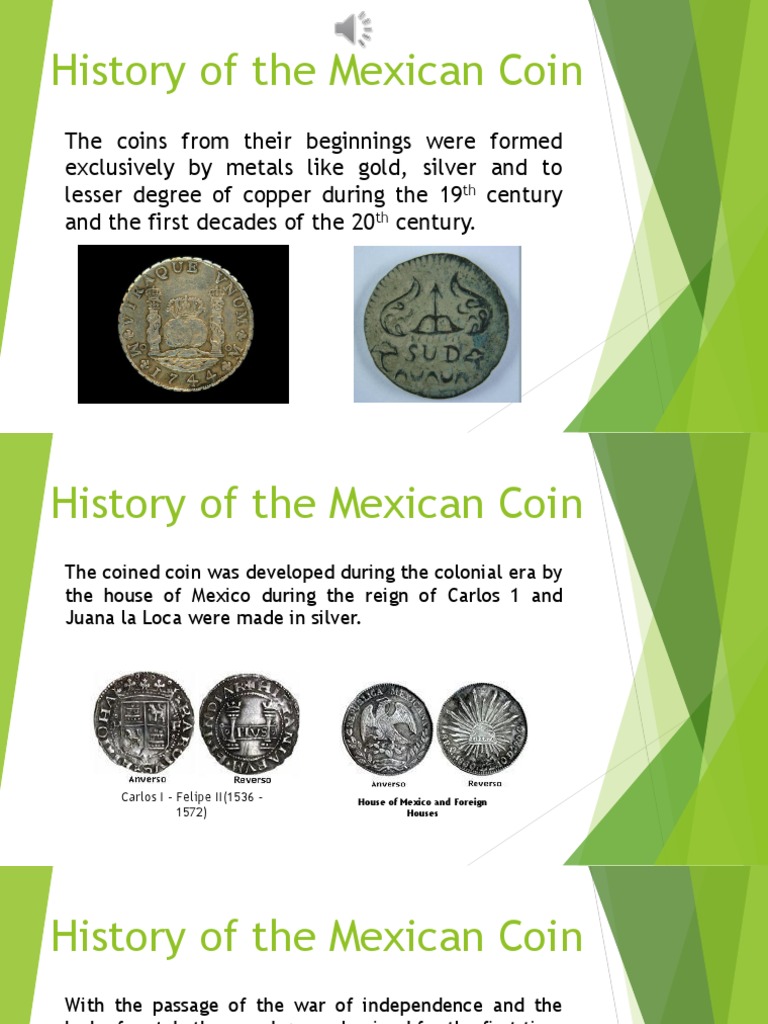 The Evolution of Mexican Coinage from Colonial Times to the Present: A ...