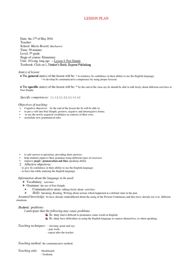 Lesson Plan: Date: Teacher: School: Maria Rosetti Time: Level: Stage of ...