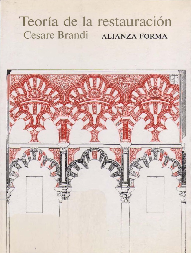 Teoría de La Restauración Cesare Brandi PDF | PDF